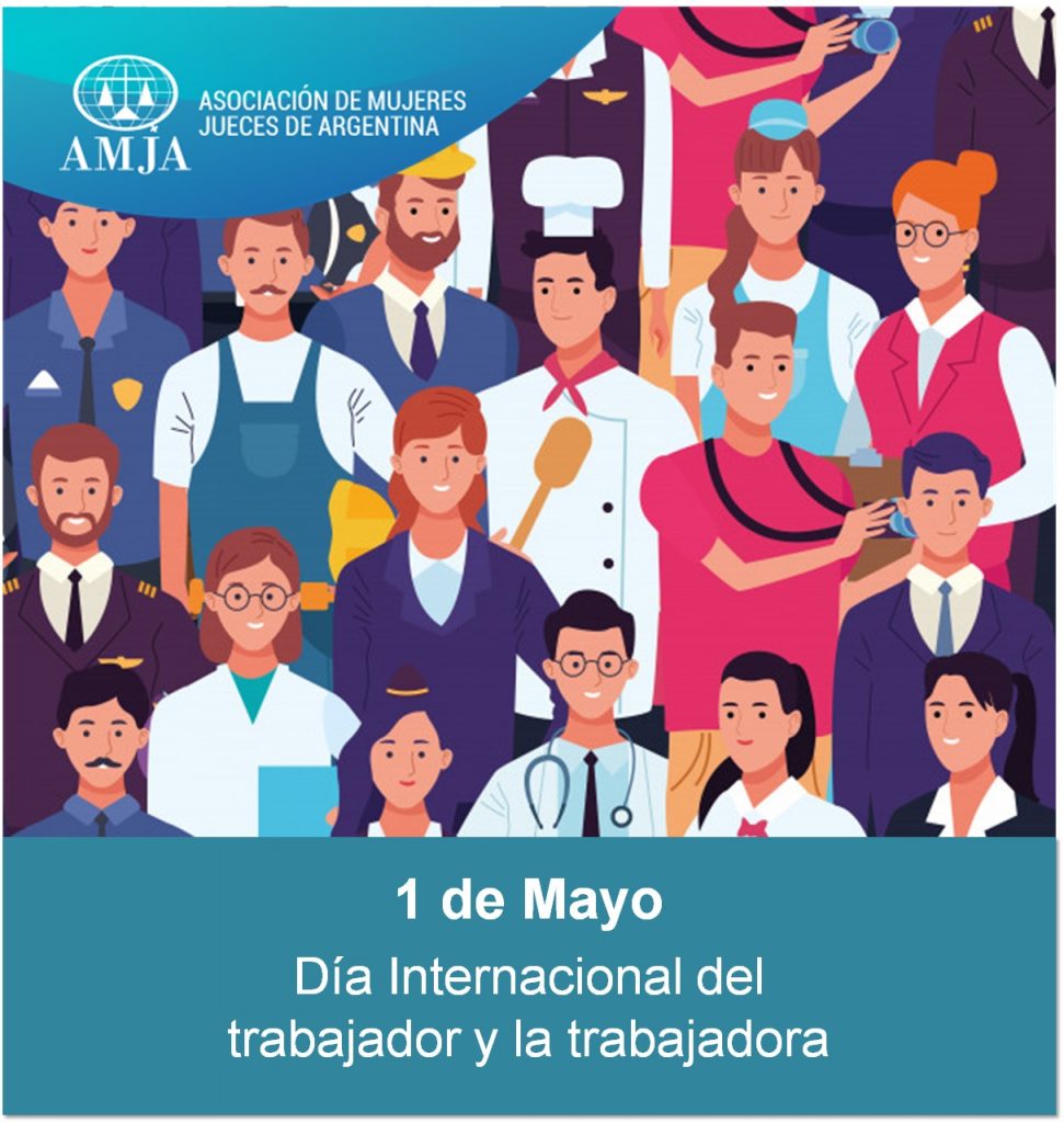 1 de mayo día internacional del trabajador y la trabajadora ...