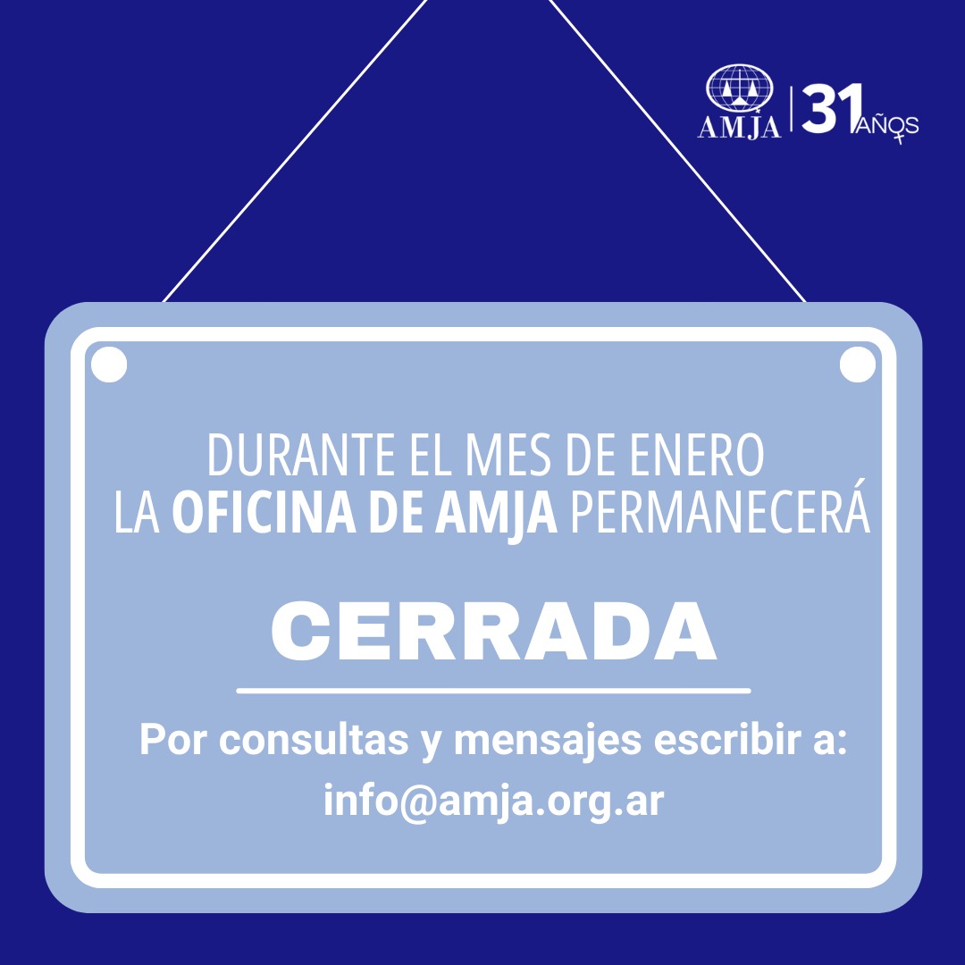 La oficina de AMJA permanecerá cerrada durante el mes de enero ...
